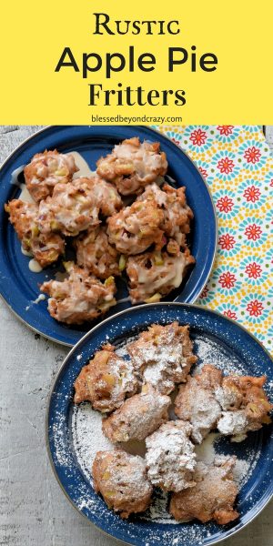 Rustic Apple Pie Fritters - Blessed Beyond Crazy
