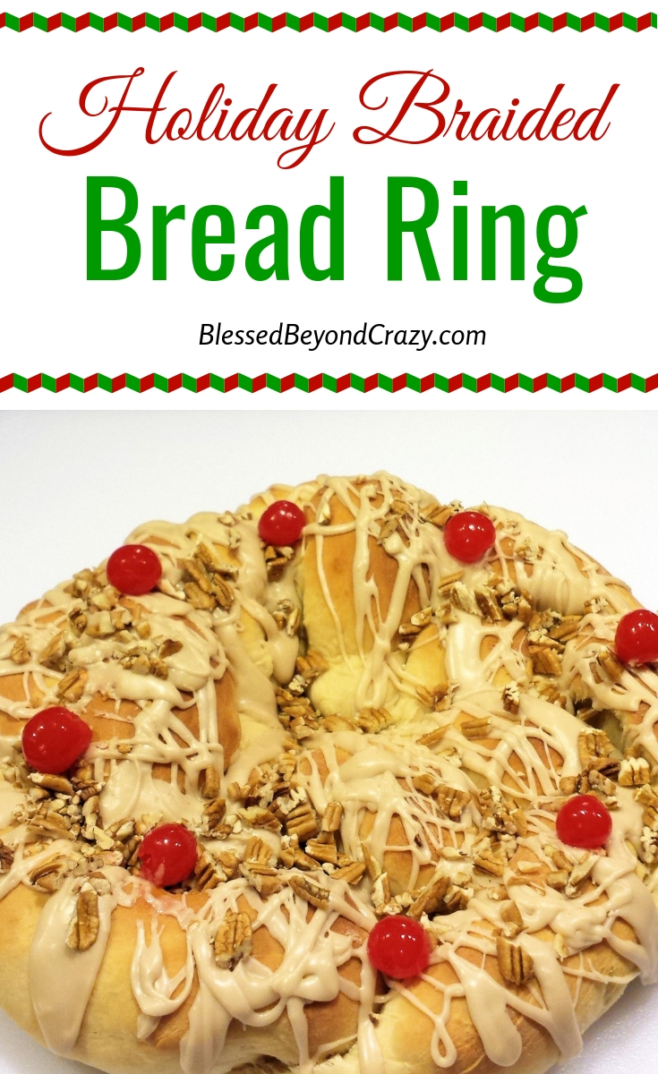 Holiday Braided Bread Ring - Blessed Beyond Crazy
