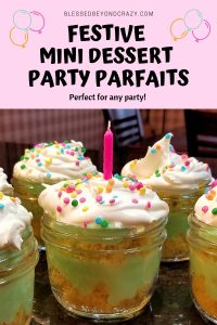Festive Mini Dessert Party Parfaits - Blessed Beyond Crazy