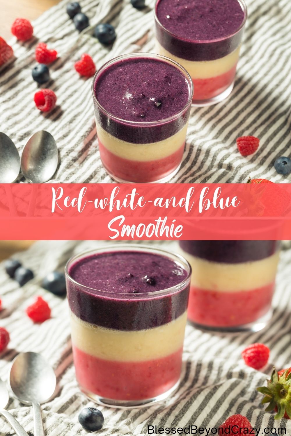 How To Make Red White And Blue Smoothie - Blessed Beyond Crazy