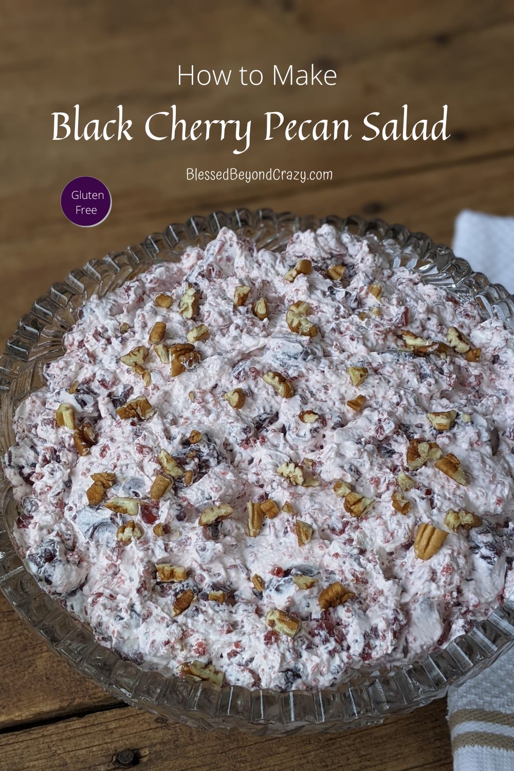 How to Make Black Cherry Pecan Salad - Blessed Beyond Crazy