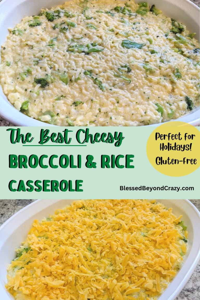 The Best Cheesy Broccoli and Rice Casserole - Blessed Beyond Crazy